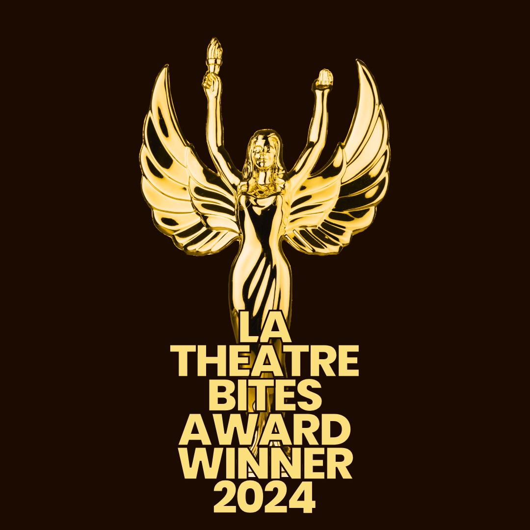 LA Theatre Bites Awards 2024 Award Winners! PART 2